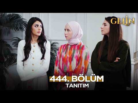 Gelin Dizisi 444. Bölüm (3.Sezon) Fragmanı | 14 Mayıs Perşembe @GelinDizisi​