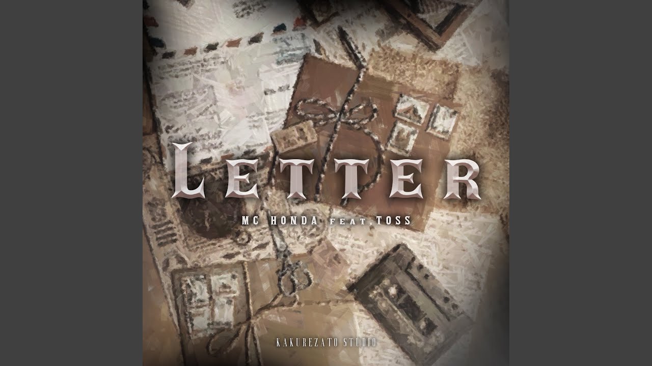 LETTER (feat. TOSS) - YouTube