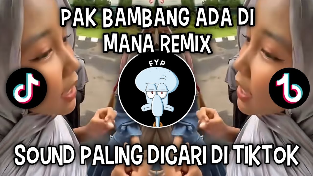 PAK BAMBANG ADA DI MANA MBG SUDAH MENANTI || SOUND PALING VIRAL DI ...