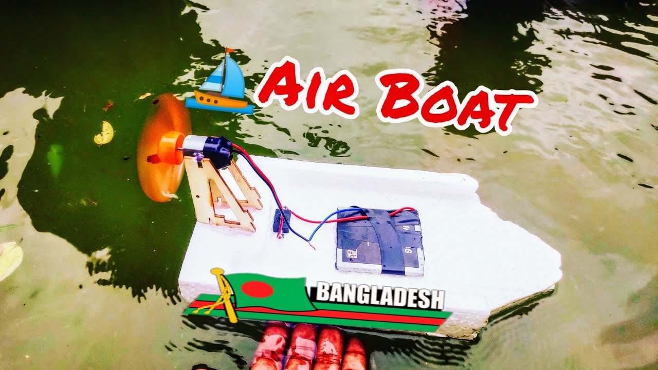 DIY⛵How to make a air boat Samsung 3.7v battery | Home made Air boat ...