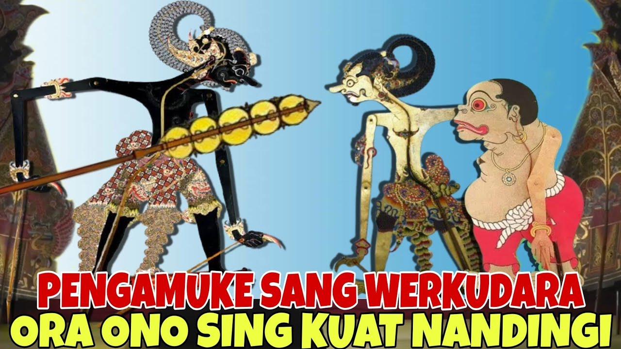 PENGAMUKE SANG WERKUDARA ORA ONO SING ISO NANDINGI KI SENO NUGROHO ...