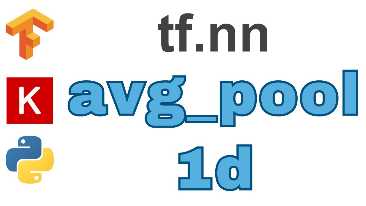 102: average pool 1d | TensorFlow | Tutorial - YouTube