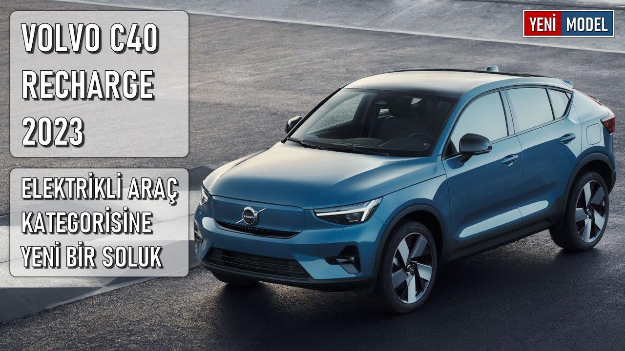 Tamamen elektrikli Volvo C40 Recharge 2023. - YouTube