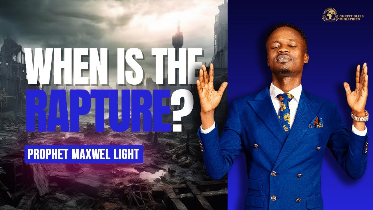 The Glories Ahead After The Rapture? Part 3 || Prophet Maxwell Light ...