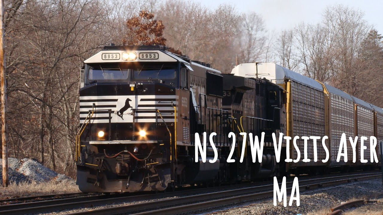 NS 27W Visits Ayer MA! [ 1 • 1 • 21 ] - YouTube