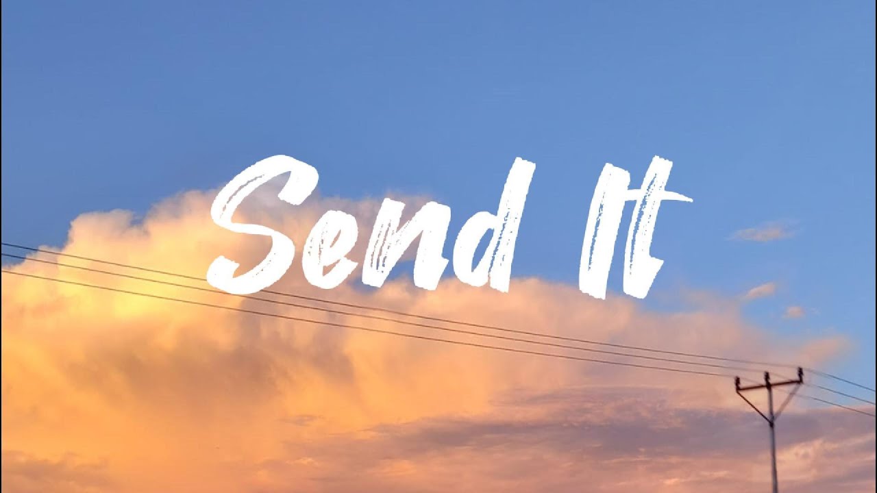Austin Mahone - Send It ft. Homie Quan (Lyric) - YouTube