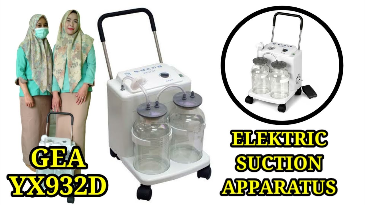 CARA PAKAI ELEKTRIC SUCTION APPARATUS GEA YX932D / UNBOXING TUTORIAL ...