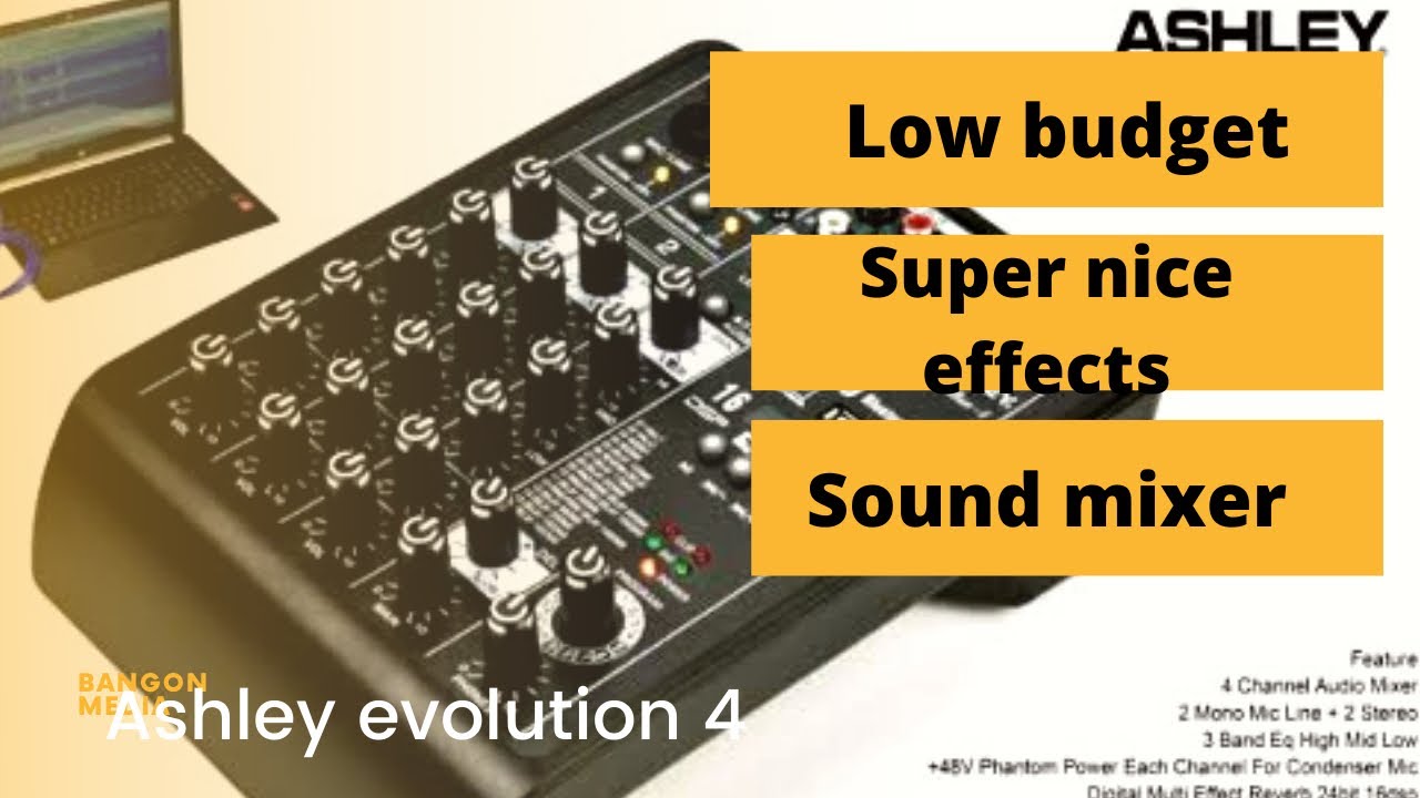 Ashley Evolution 4 Audio mixer review . - YouTube