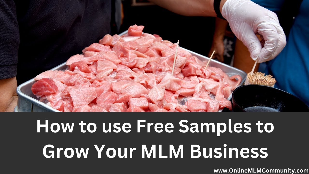 How to Use Free Samples to Grow Your MLM Business - YouTube