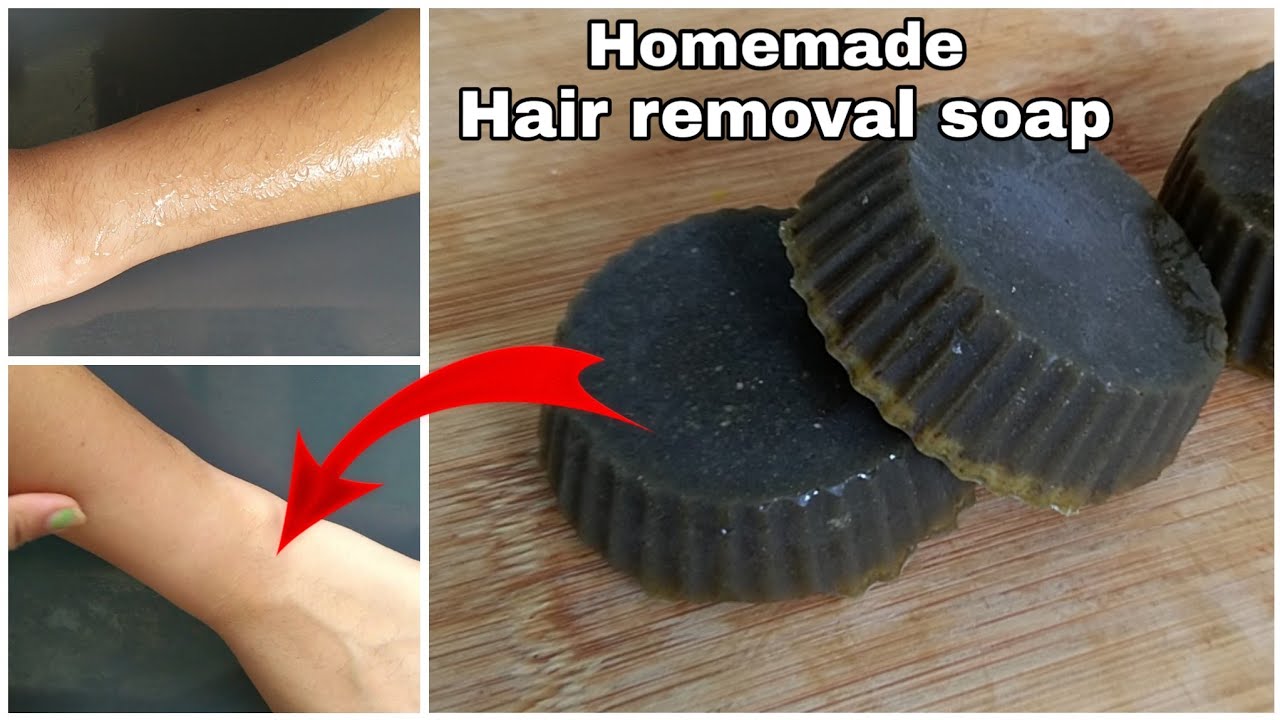 घर पर बने साबुन से हटाए अनचाहे बाल || remove unwanted hairs from ...
