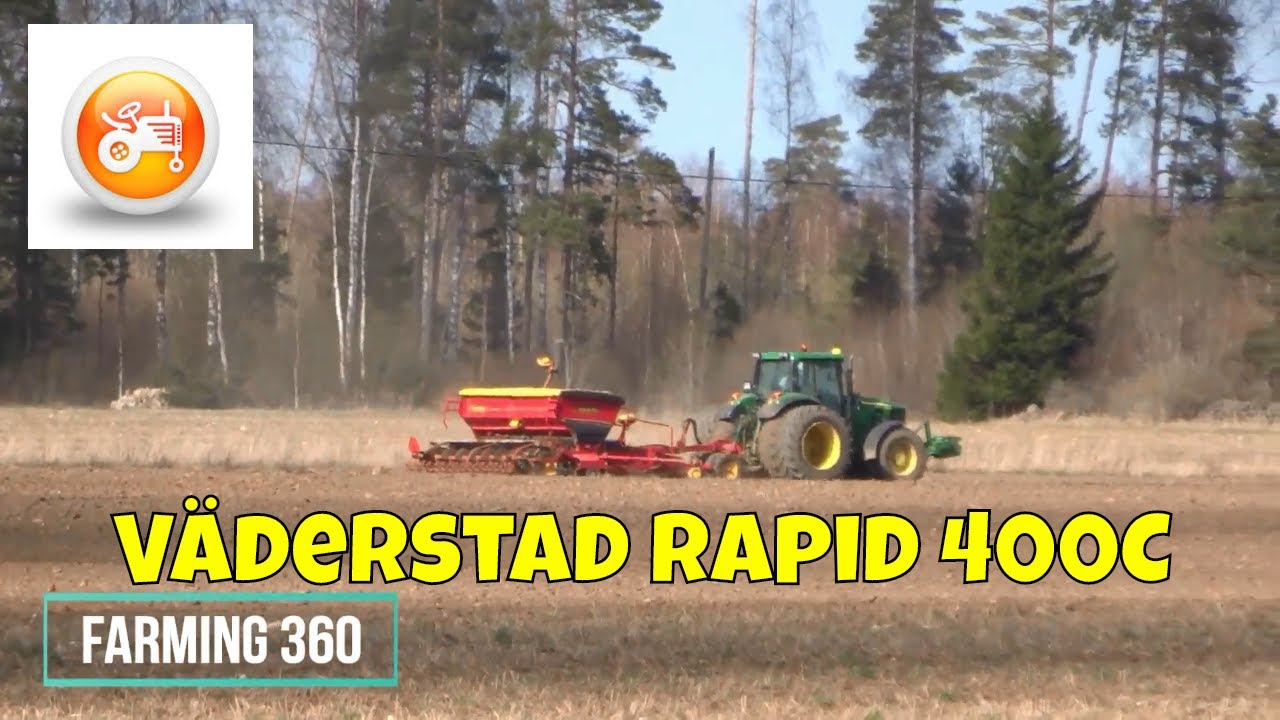 Väderstad Rapid 400C seed drill in action with John Deere - YouTube