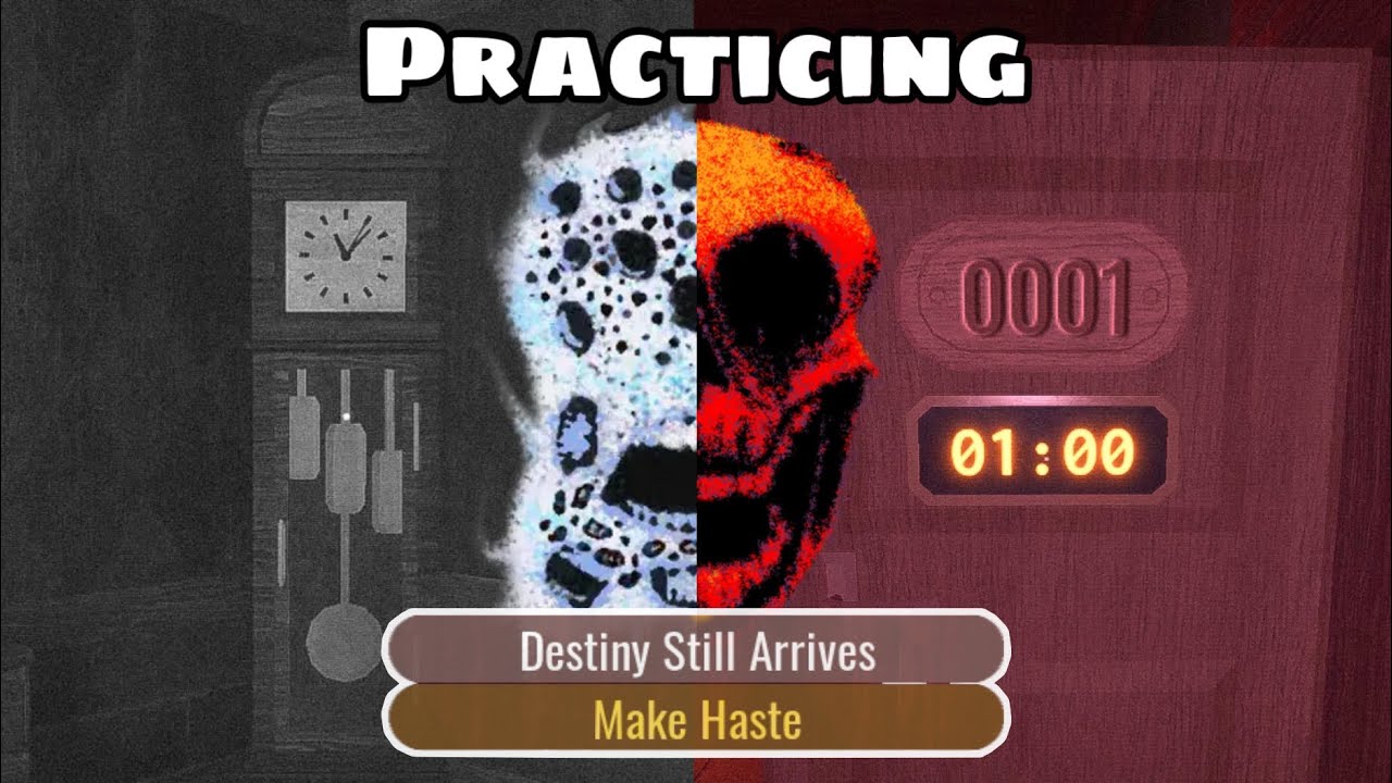 Destiny Still Arrives & Make Haste Practice | Doors Challenge [Part 1 ...