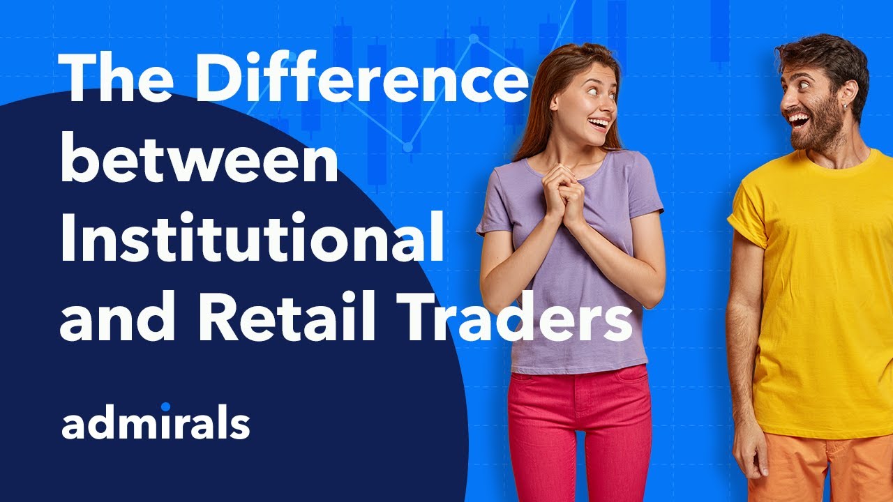 Institutional VS Retail Traders | Trading Spotlight - YouTube