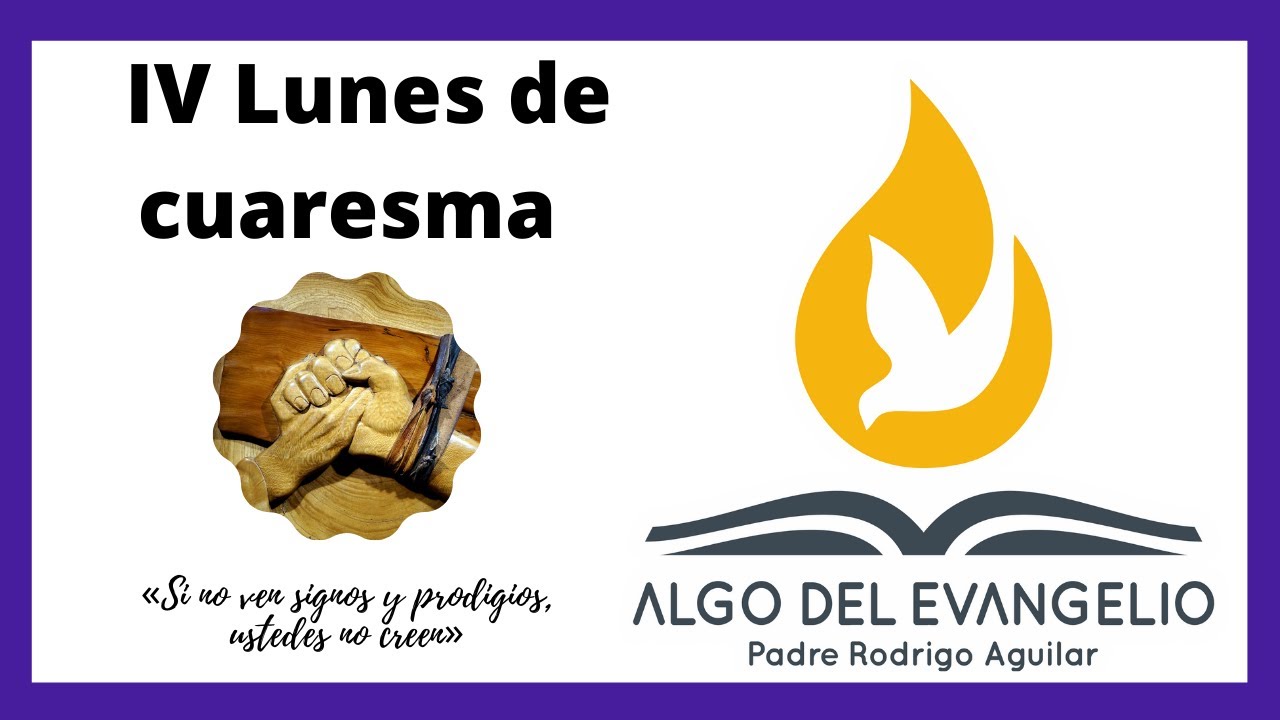 Juan 4, 43-54 - IV Lunes de cuaresma - YouTube