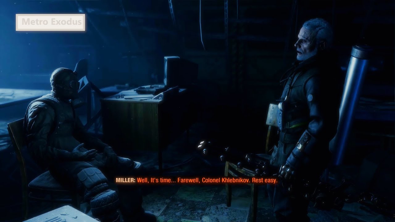 Colonel khlebnikov and Colonel Miller Meet[] Metro Exodus[]Story of Two ...