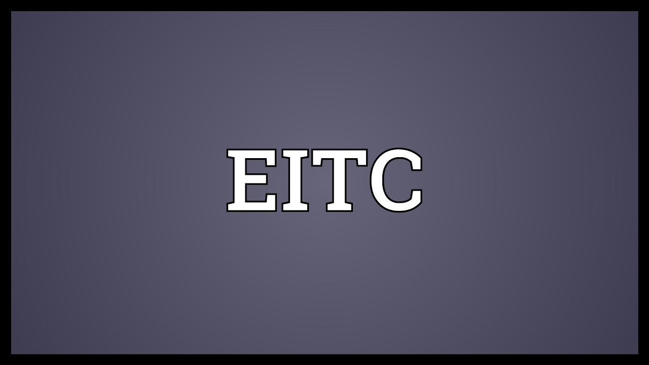EITC Meaning - YouTube