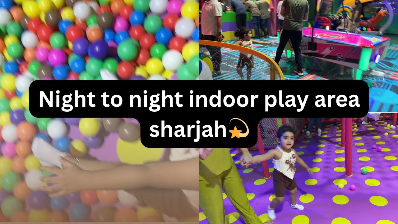 Affordable night to night indoor play area sharjah | indoor games in ...
