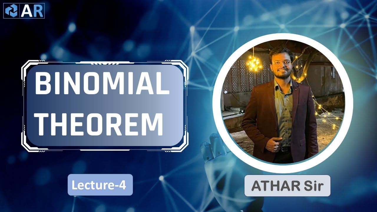 Lecture-4 | Binomial Theorem | Athar Sir - YouTube