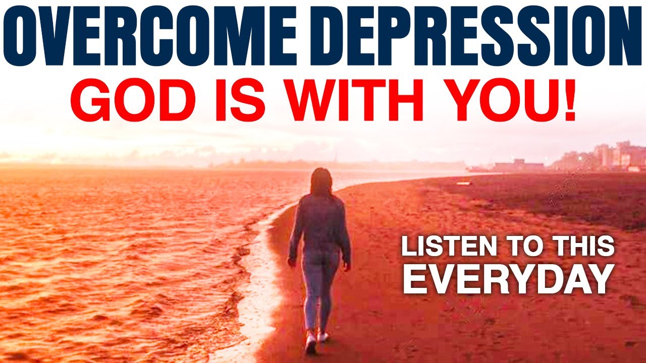 How to Overcome Depression? God's Assurance for the Depressed ...