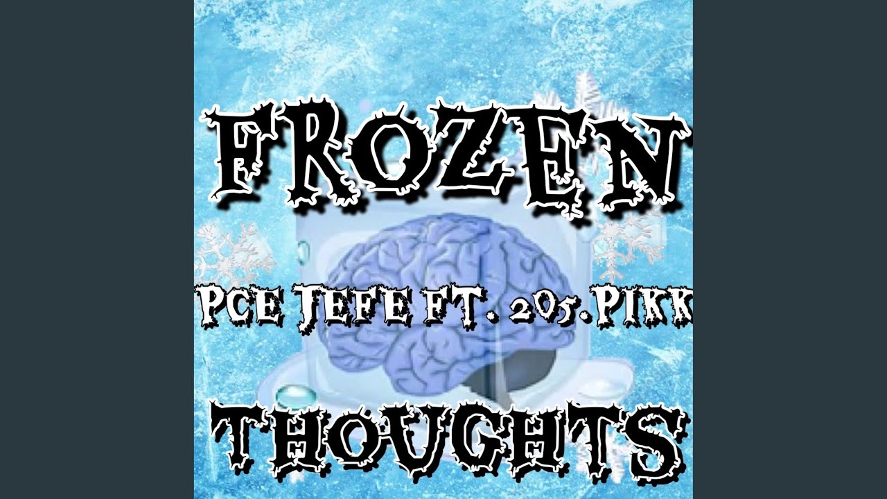Frozen Thoughts - YouTube