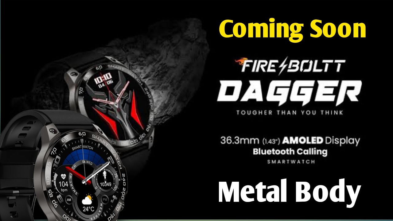 Fire Boltt Dagger Smartwatch ! Full Details Explain ! Fully Metal Body ...