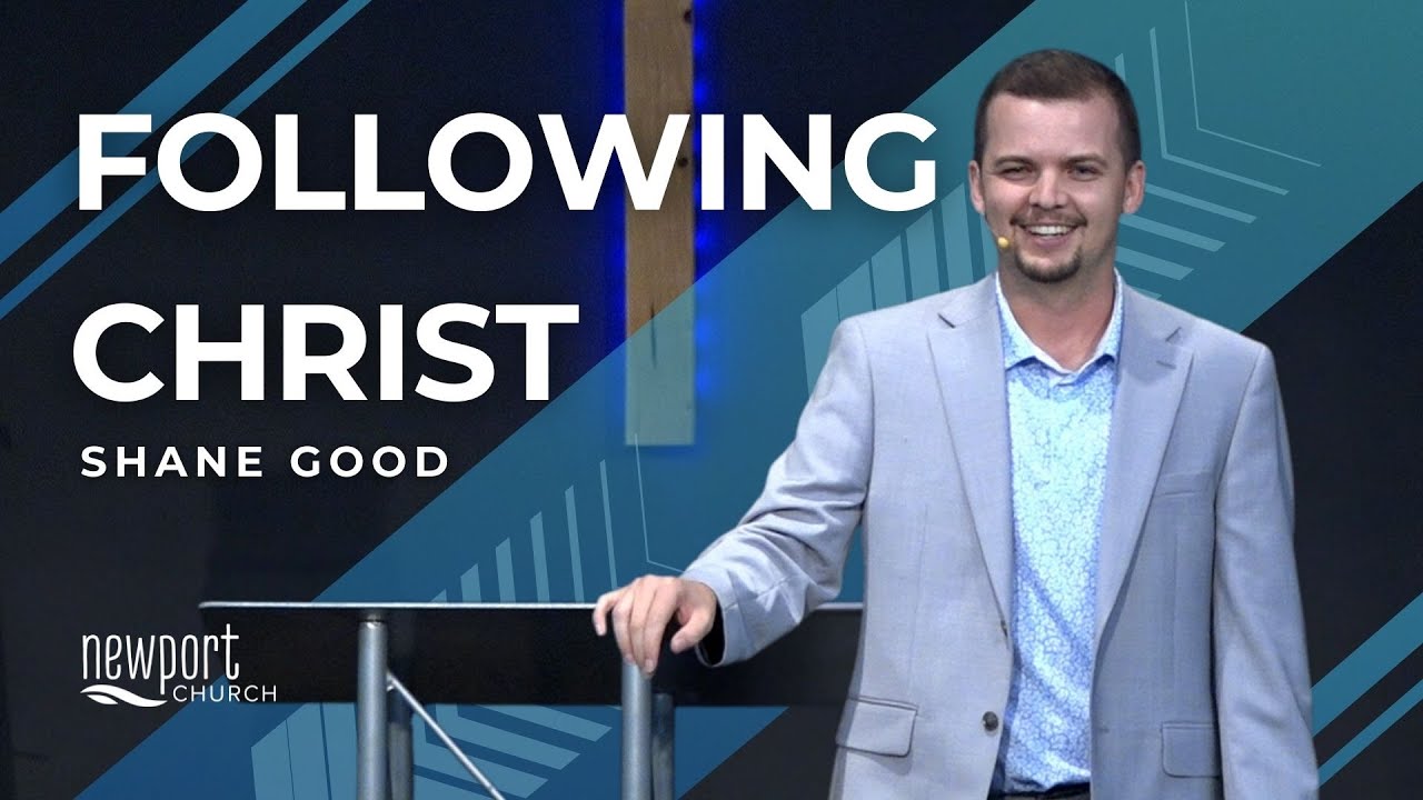 Following Christ | Shane Good - YouTube