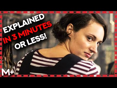 Fleabag in 3 Minutes or Less