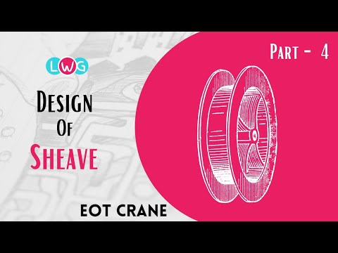 Design of Sheave in - Design of EOT Crane || Design of Mechanical ...