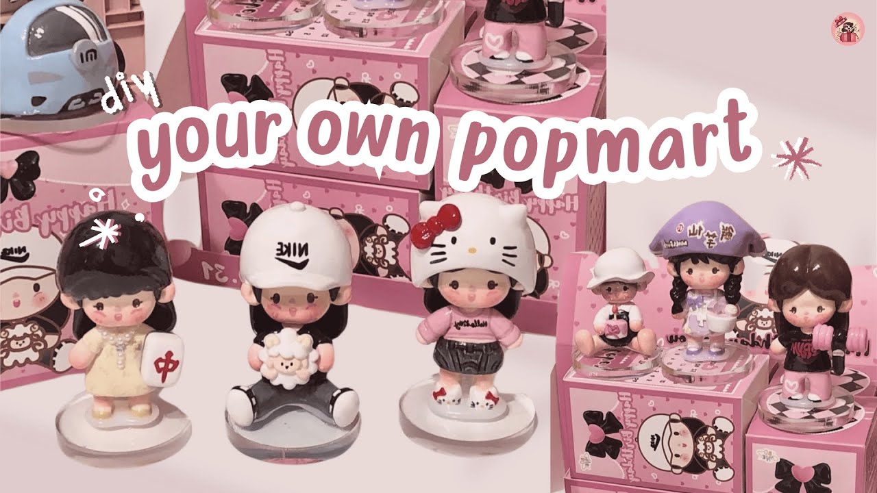 #DIY | How to create your own Pop Mart - YouTube