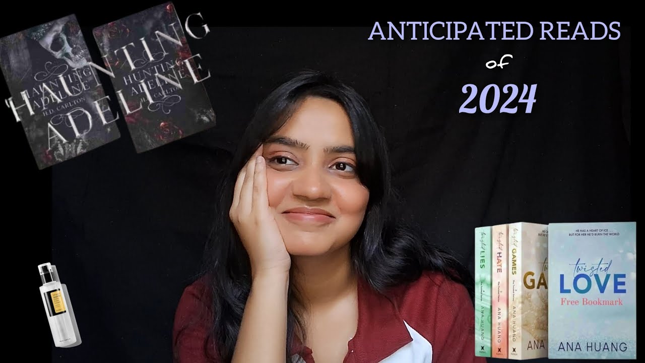 *Quick Update* Haunting Adeline + Twisted Series + Cosrx + Most Anticipated Reads of 2024 - YouTube
