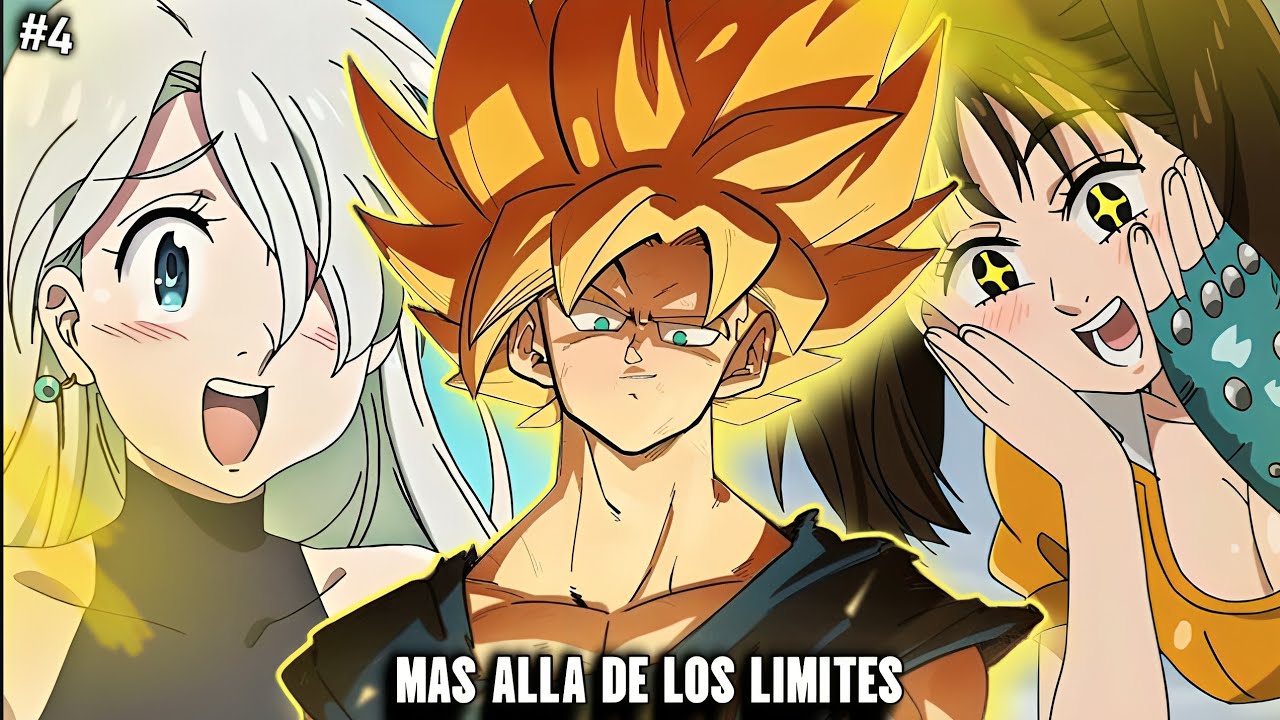 GOKU EN EL MUNDO DE NANATSU NO TAIZAI: ¡EL PODER MAXIMO! (CAPÍTULO 4 ...