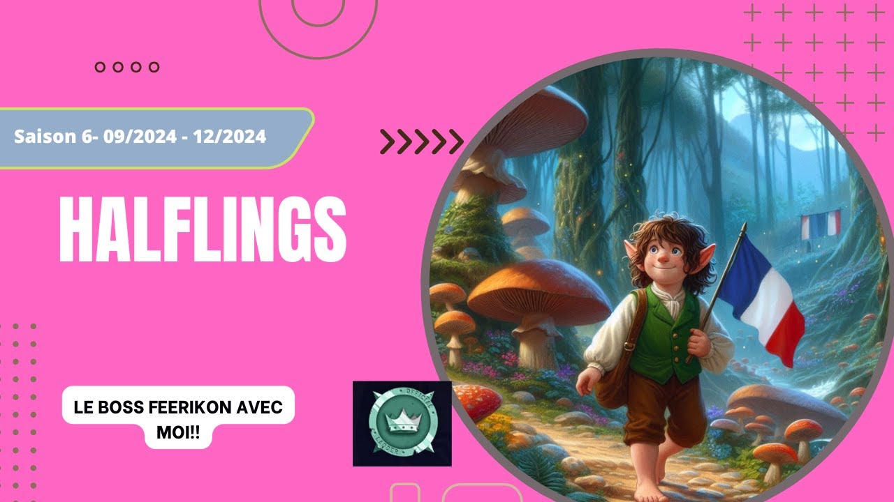 Guide masterclass/chef Halfling avec le numéro 1 français Halfling ...