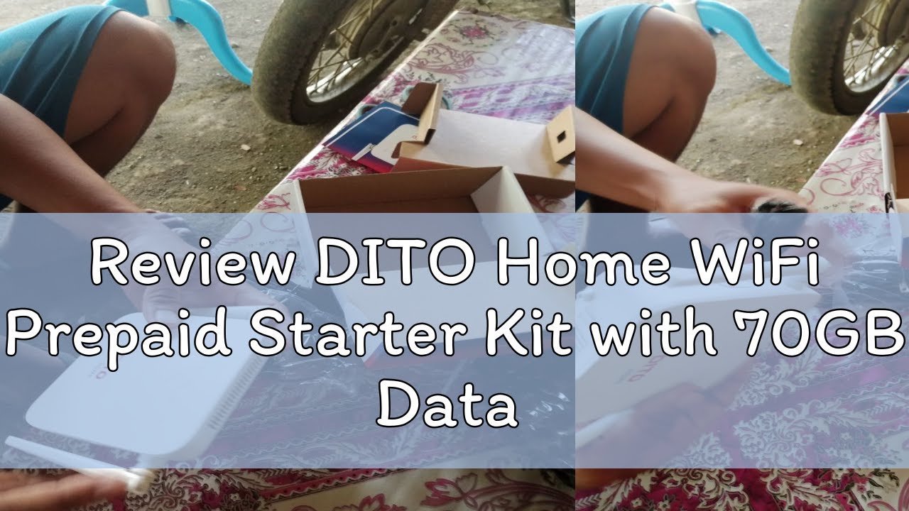 Review DITO Home WiFi Prepaid Starter Kit with 70GB Data - YouTube