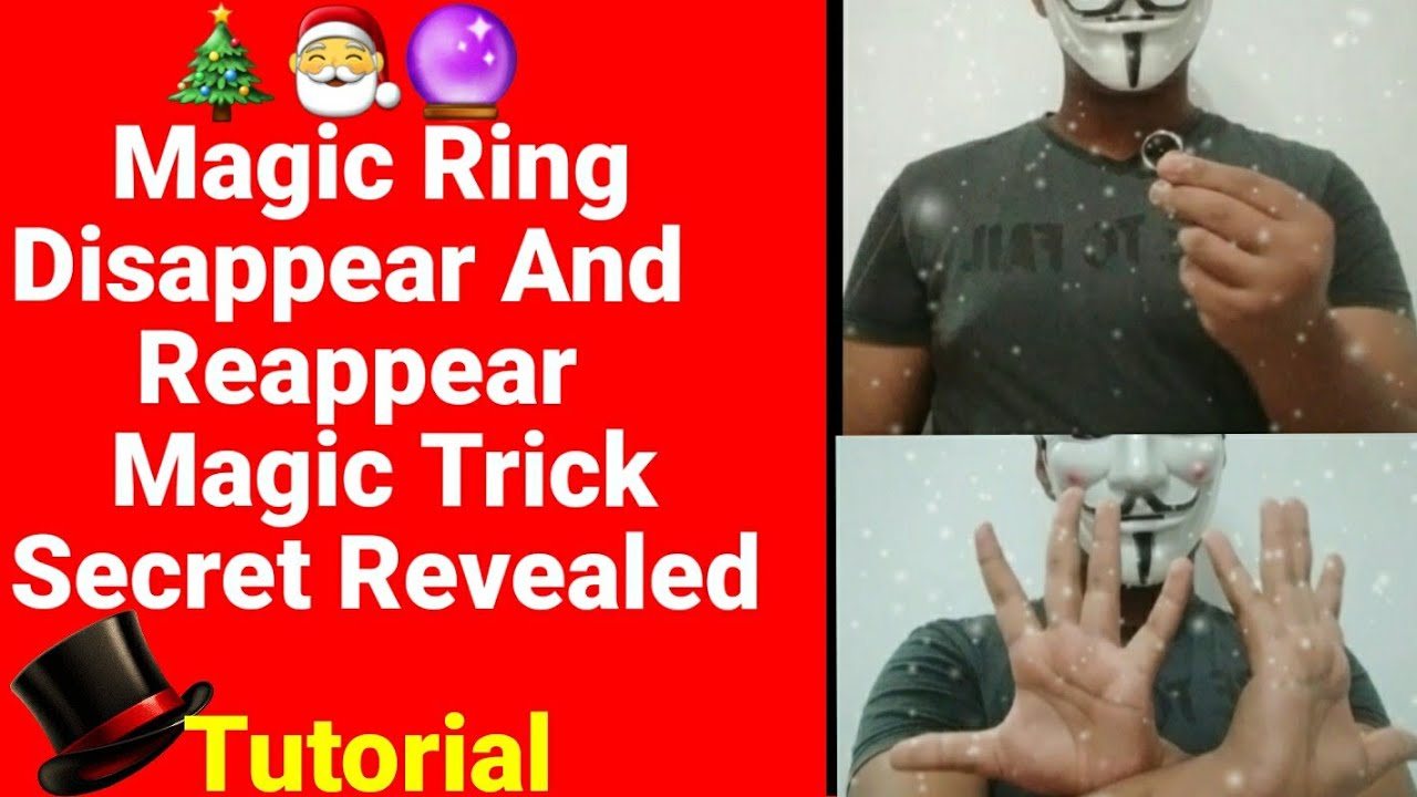 🎅🎄🔮HOW to Make Ring Disappear And Reappear Magic Trick Secret Revealed ...