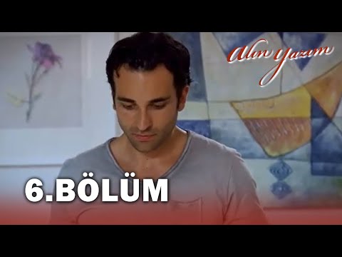 Alın Yazım 6. Bölüm - FULL BÖLÜM