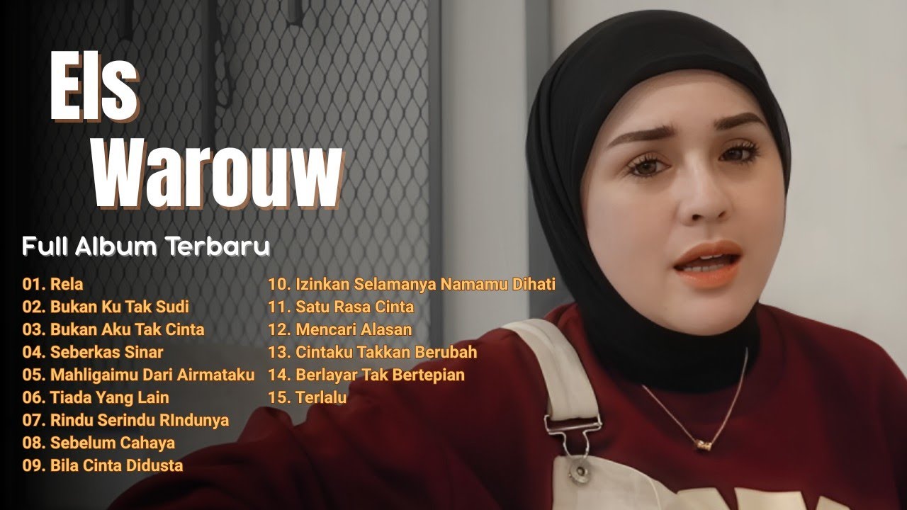 Els Warouw Full Album Cover "Rela, Bila Cinta Didusta" Lagu Galau Viral ...