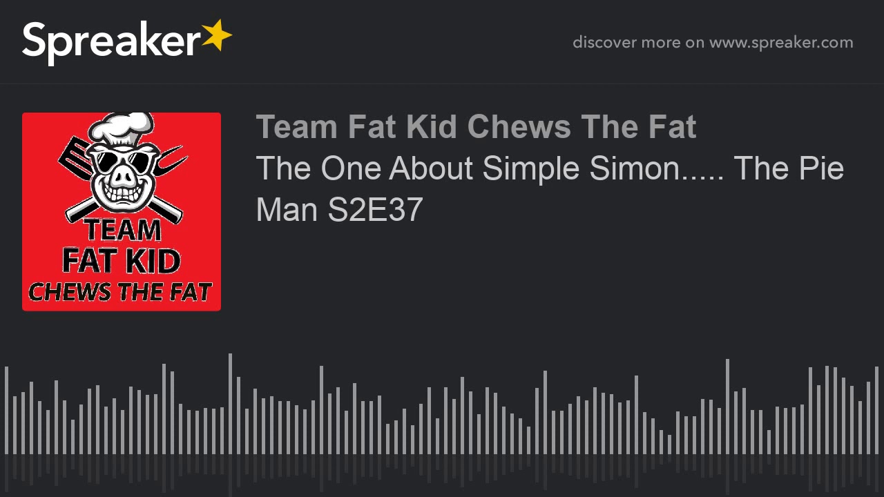 The One About Simple Simon..... The Pie Man S2E37 - YouTube