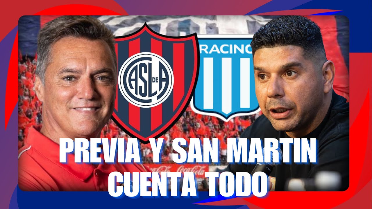 PREVIA DE SAN LORENZO RACING Y SAN MARTIN HABLA DE TODO. - YouTube