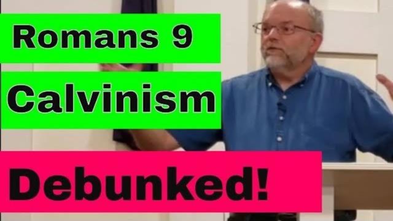 Romans Bible Study Verse By Verse Calvinism Debunked Romans 9 1 13 romans-bible-study-verse-by-verse-calvinism-debunked-romans-9-1-13