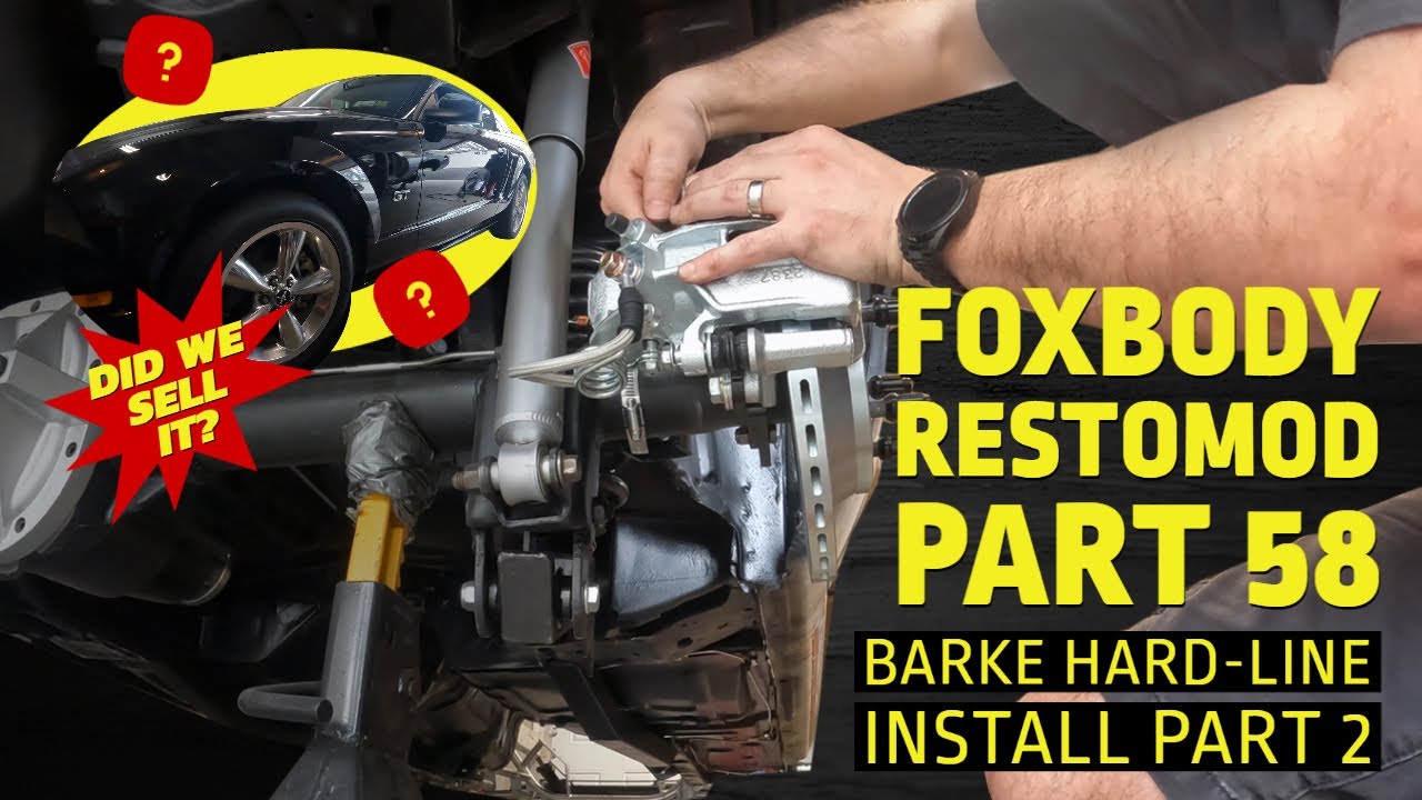 Brake Hard-line Install Part 2 - Foxbody Restomod Part 58 - YouTube