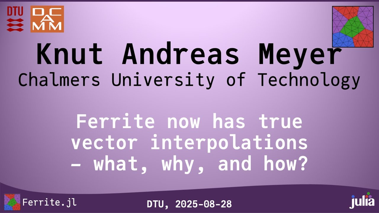 FerriteCon 2025 Knut Andreas Meyer: Ferrite now has true vector ...