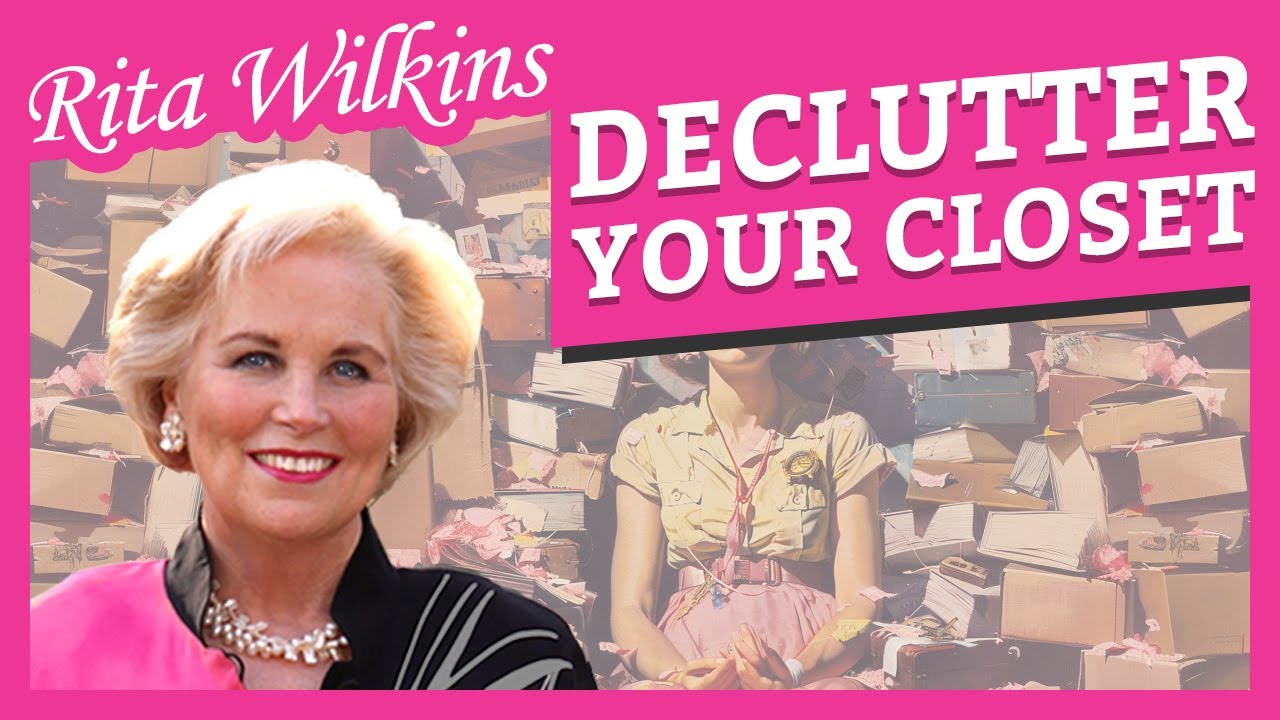 Closet Clutter to Clarity: Rita Wilkins' Decluttering Method - YouTube