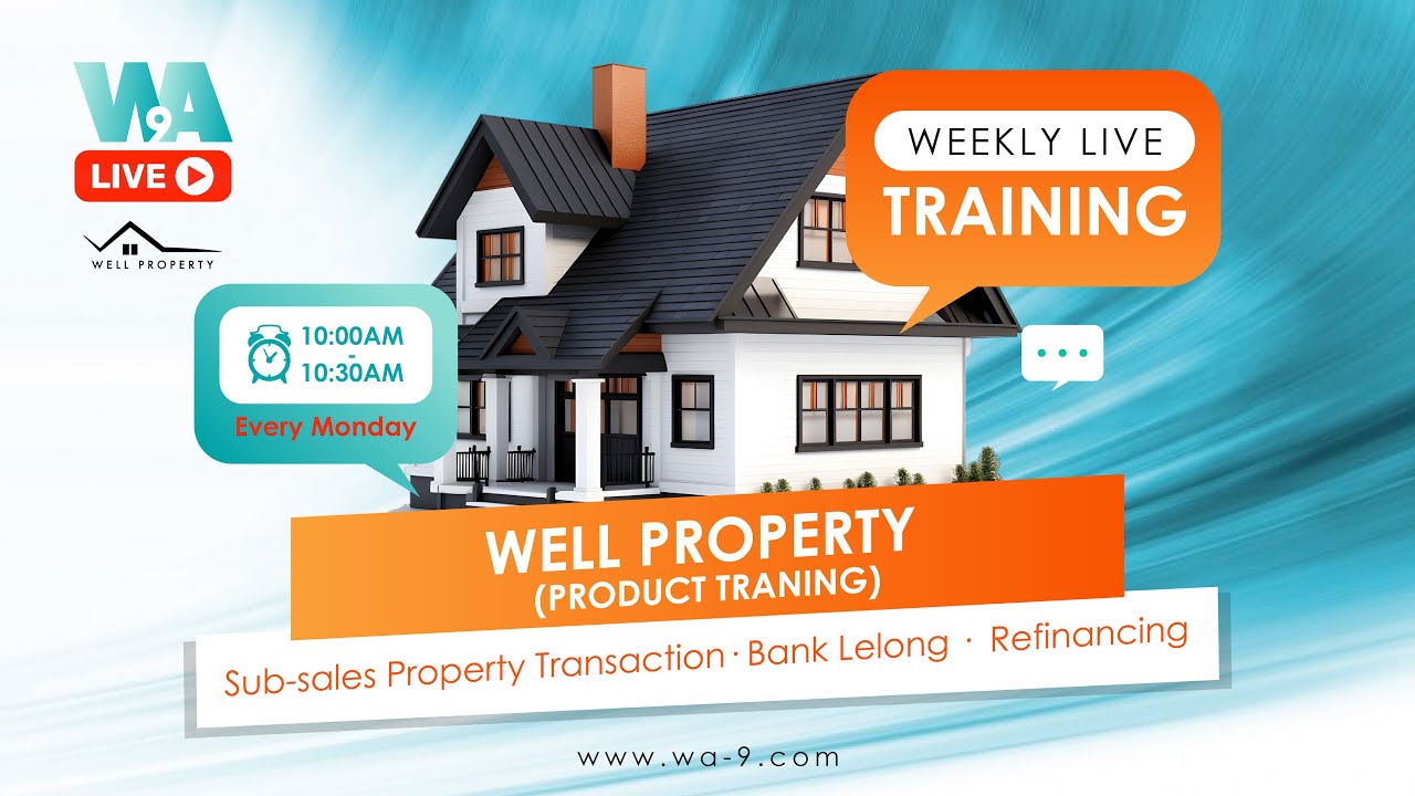 WA9 - Well Property Product Training - YouTube