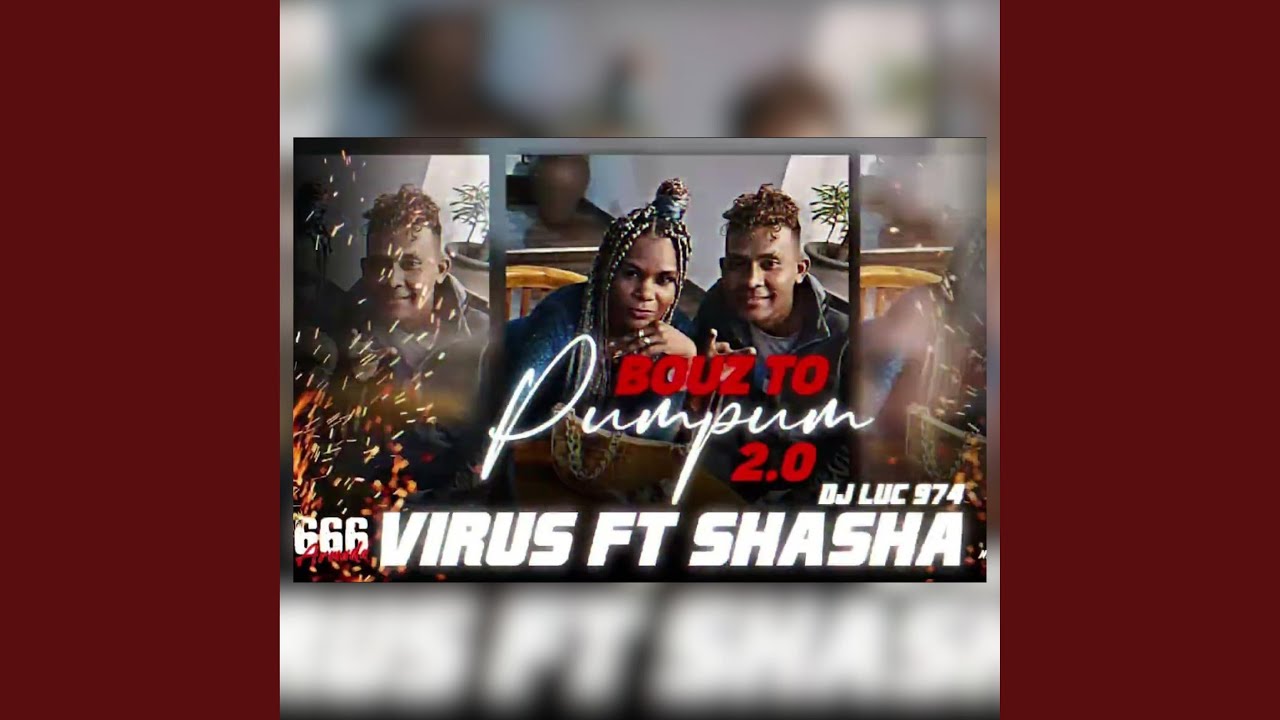 Pumpum 2.0 (DJ LUC) (feat. Virus & Shasha) - YouTube