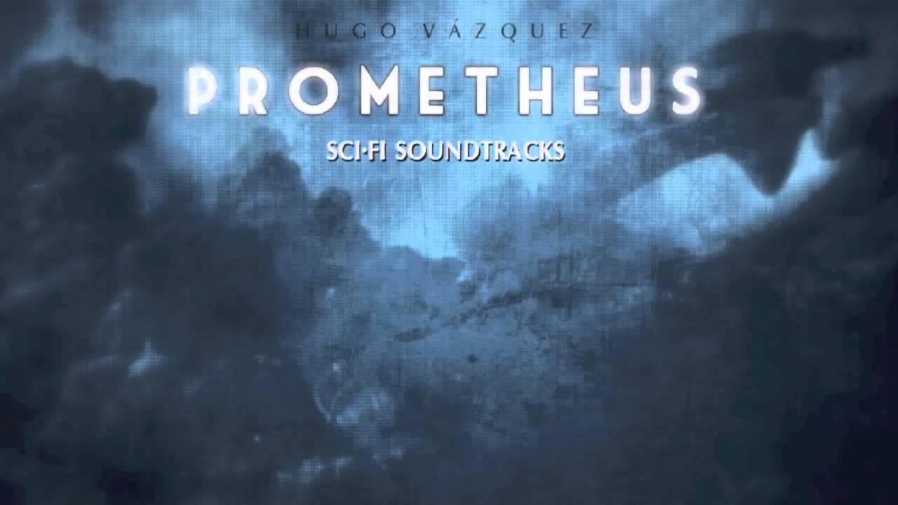 Prometheus: SciFi Soundtracks (Album) - YouTube