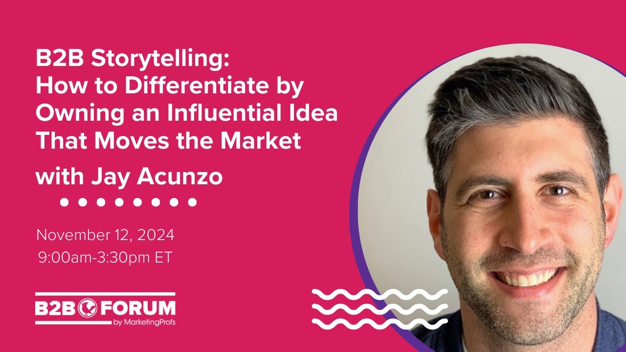 B2B Storytelling: How to Differentiate by Owning an Influential Idea ...