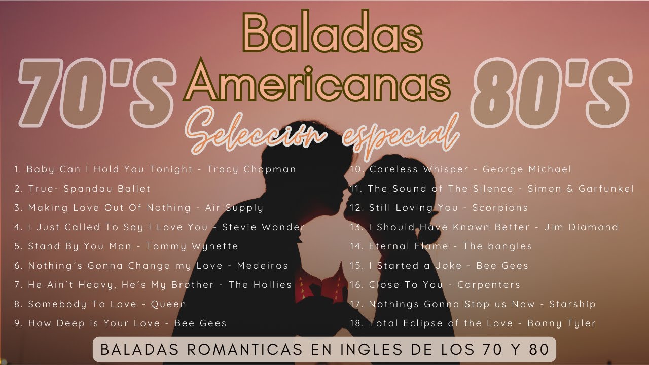 Baladas Americanas 70 & 80 - Selección Especial - American Special ...