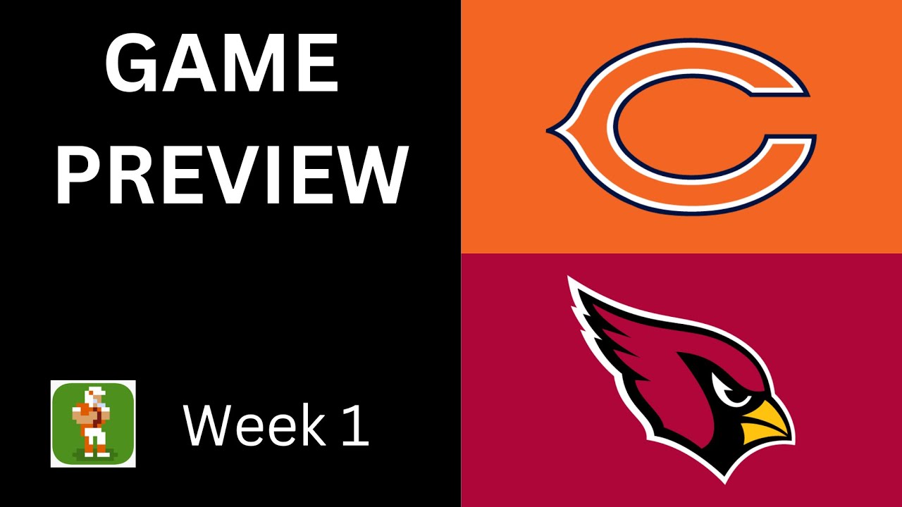 Chicago Bears vs Arizona Matchup [WEEK 1 Preview BRBL] - YouTube
