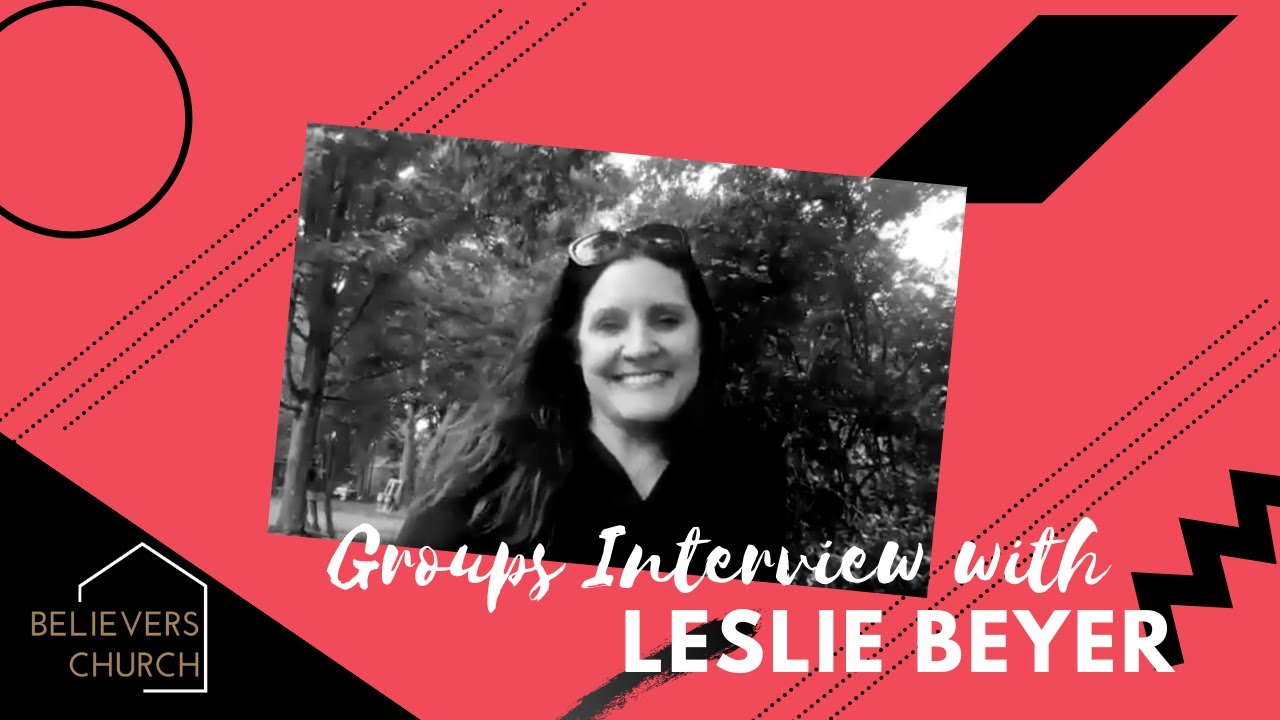 Groups Testimony // Leslie Beyer - YouTube
