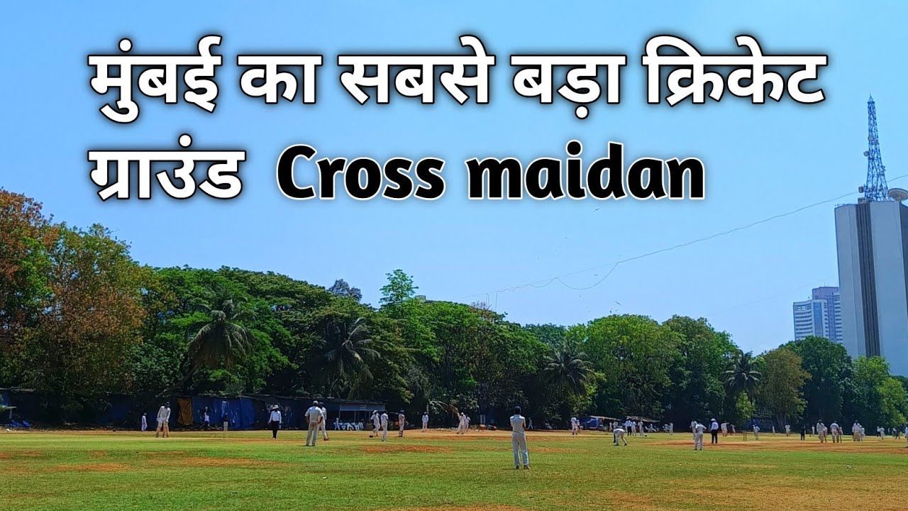 Cross maidan, churchgate,Mumbai. | National cricket club. | youth ...